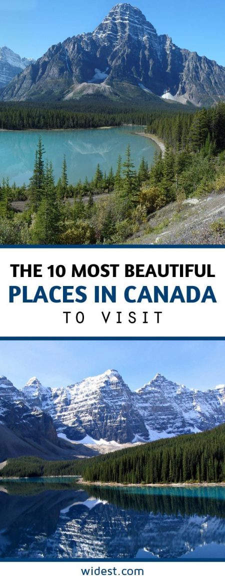 The 10 Most Beautiful Places in Canada to Visit | Widest